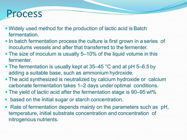 Production of lactic acid complete | PPT