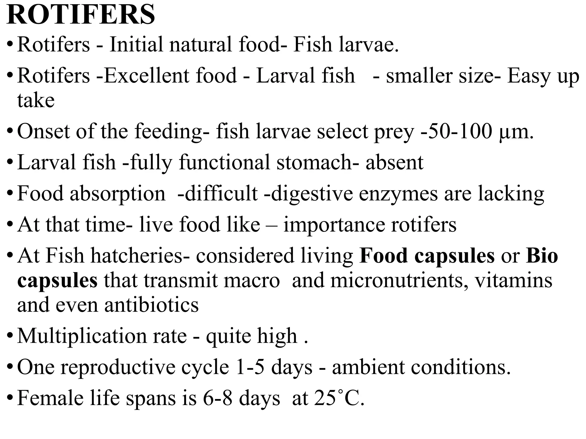 Production of live food (Aquatic micro animals)for the rearing of fish ...