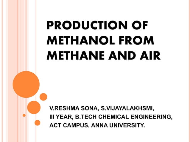 Production of methanol from methane and air | PPTX | Chemistry | Science