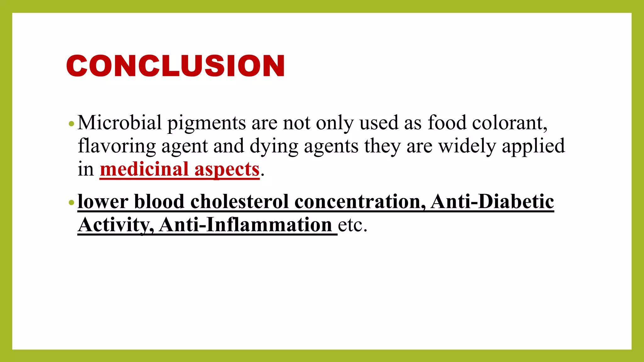 Production of microbial colors or pigments | PPTX