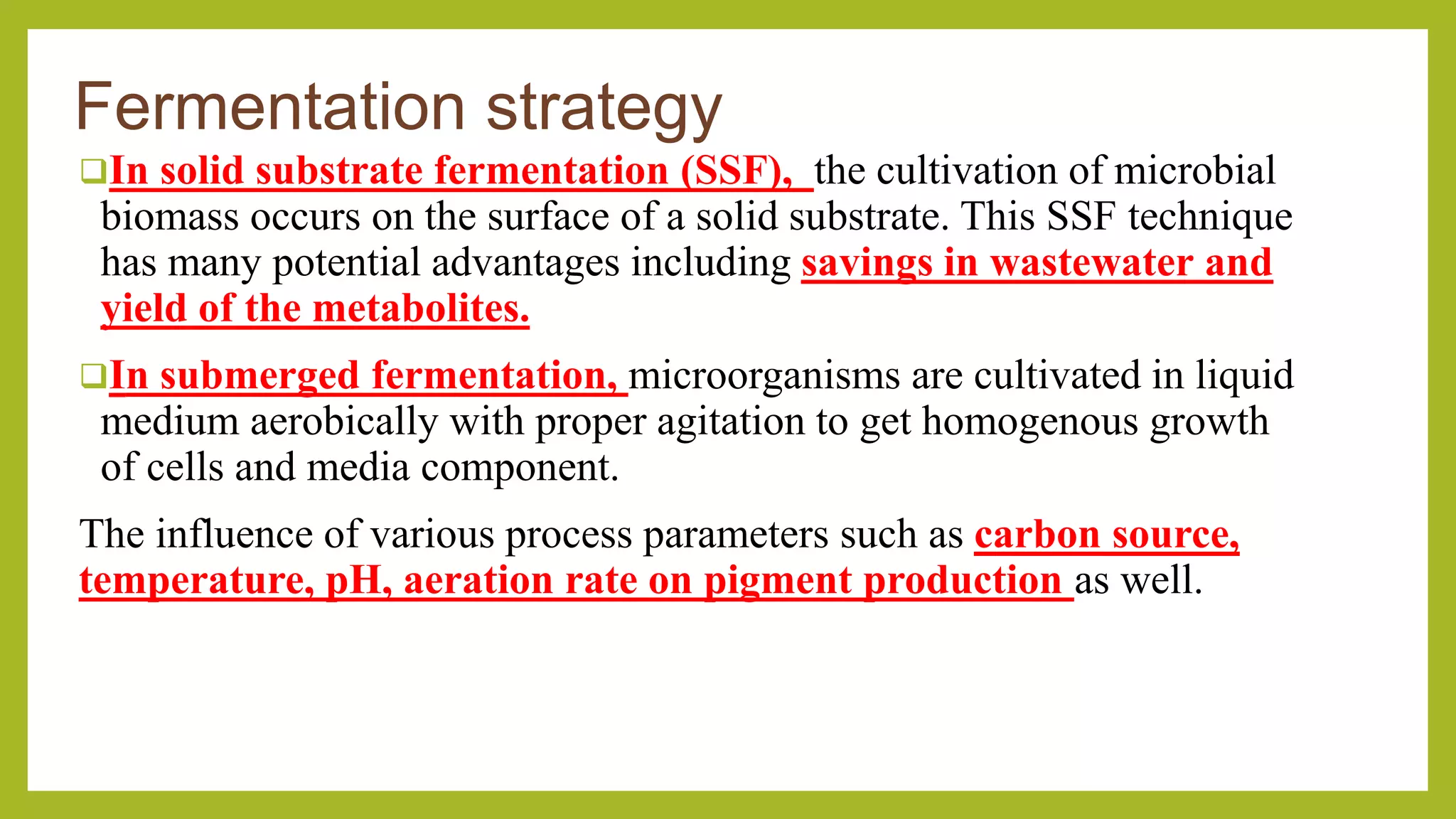 Production of microbial colors or pigments | PPTX