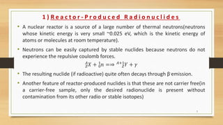 Production of radio nuclides + Production of Short-Lived Radionuclide ...