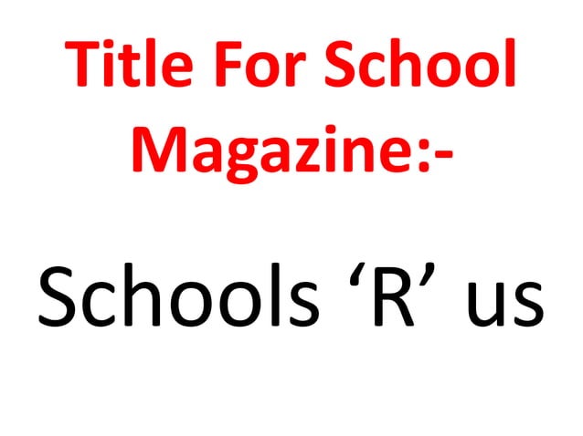 Production of school magazine front cover and contents page | PPTX