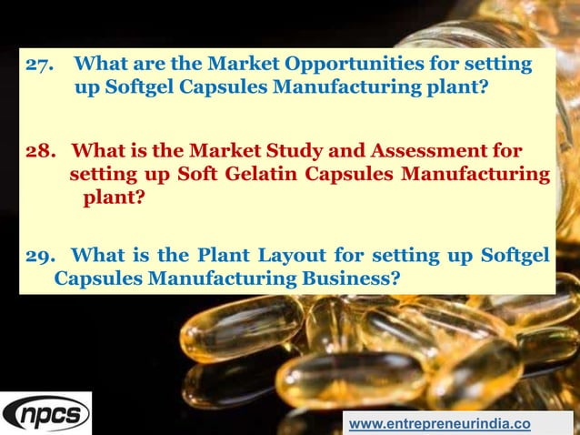 Production of Soft Gelatin Capsules (Softgel Capsules) | PPTX