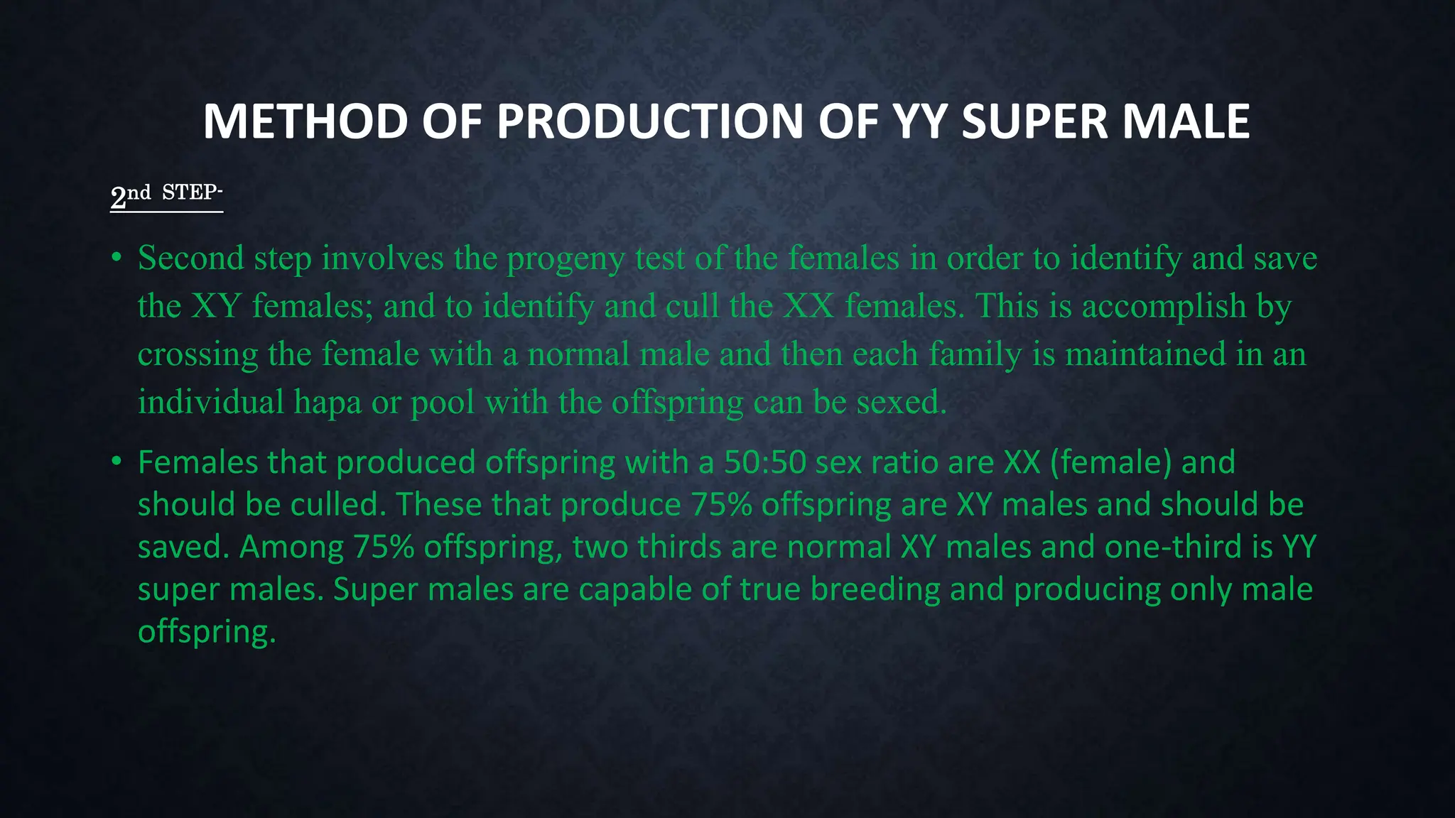 Production of super male Tilapia (Sex reversal techniques).pptx