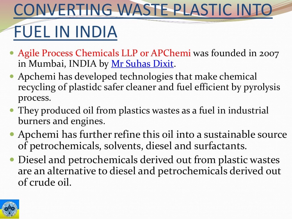 Production of thermo fuel from waste plastics | PPT