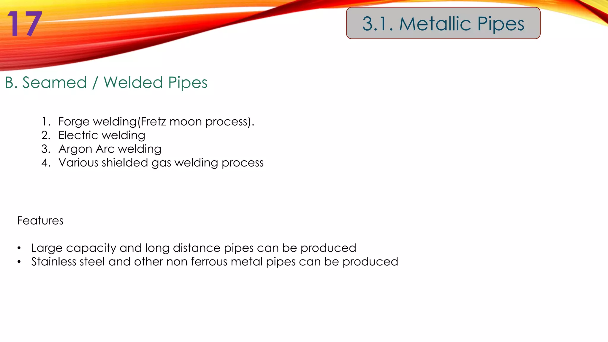 Production of tubes and pipes | PPTX