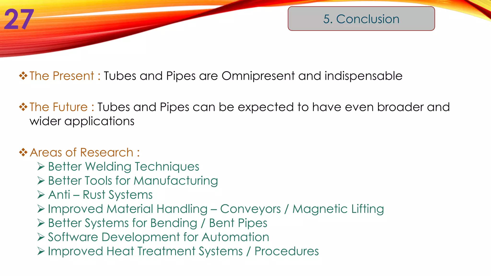 Production of tubes and pipes | PPTX