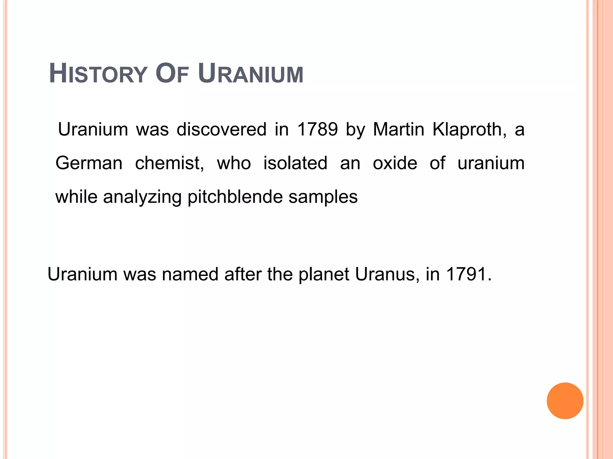 Production & Enrichment of Uranium | PPTX