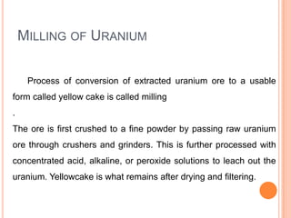 Production & Enrichment of Uranium | PPTX