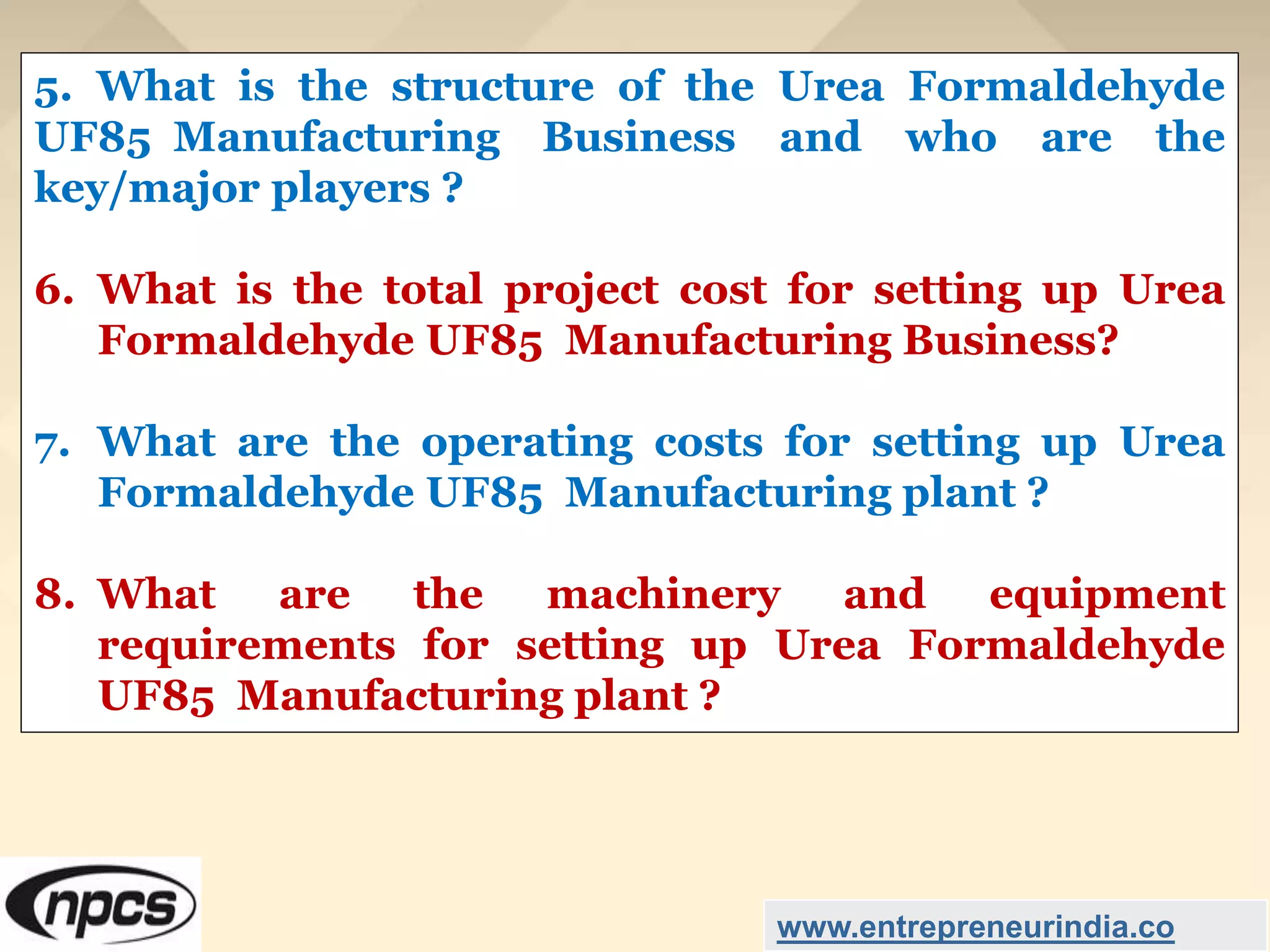 Production of Urea Formaldehyde UF85 | PPTX