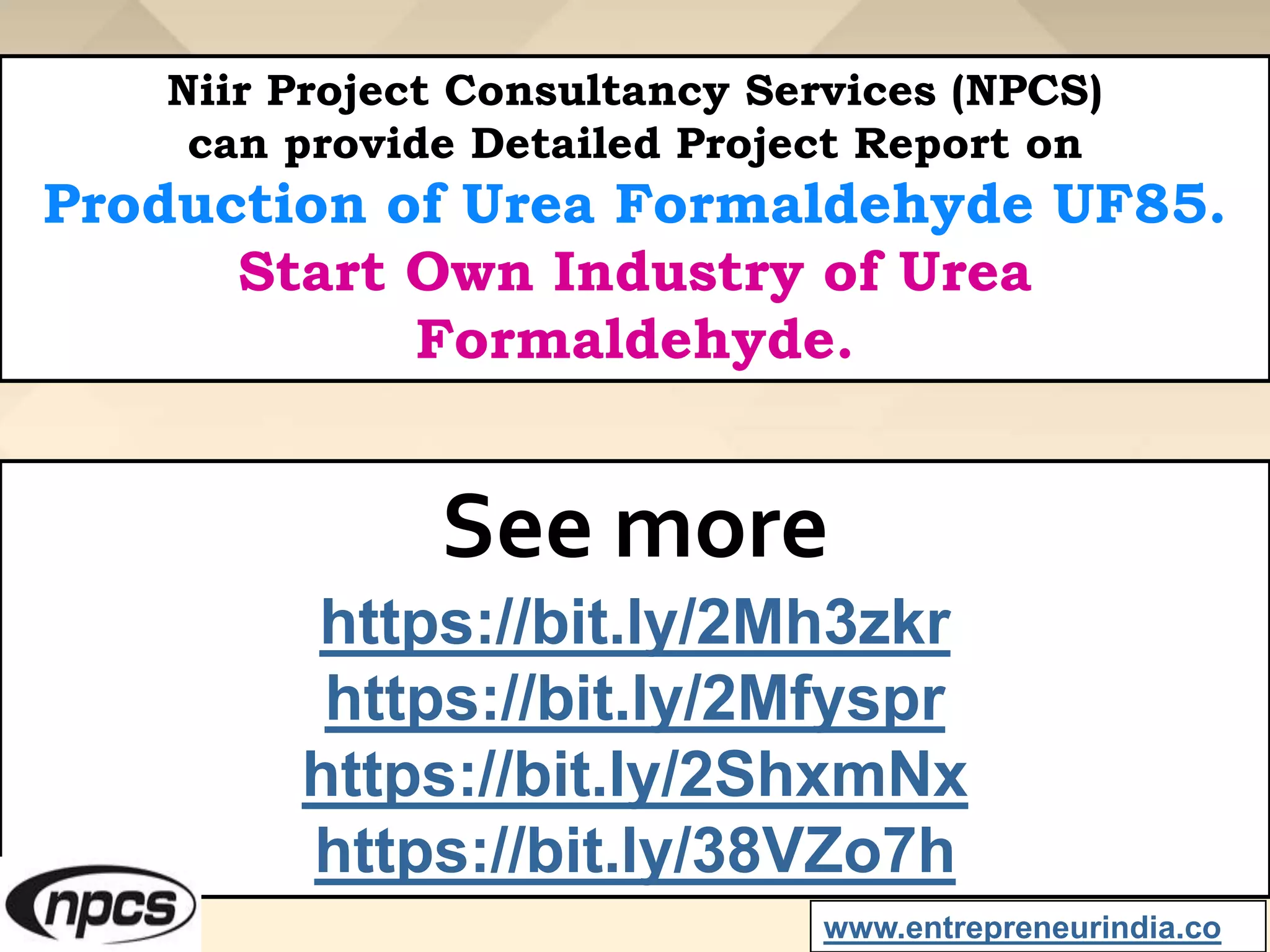 Production of Urea Formaldehyde UF85 | PPTX