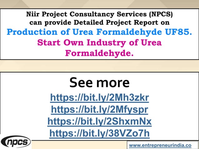 Production of Urea Formaldehyde UF85 | PPTX