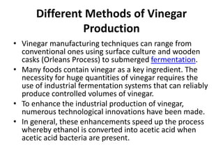 Production of Vinegar.pptxVVXZXCVCXCVBJGF | PPTX