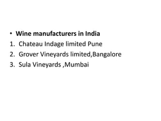 Production of wine and its scenario in india | PPTX