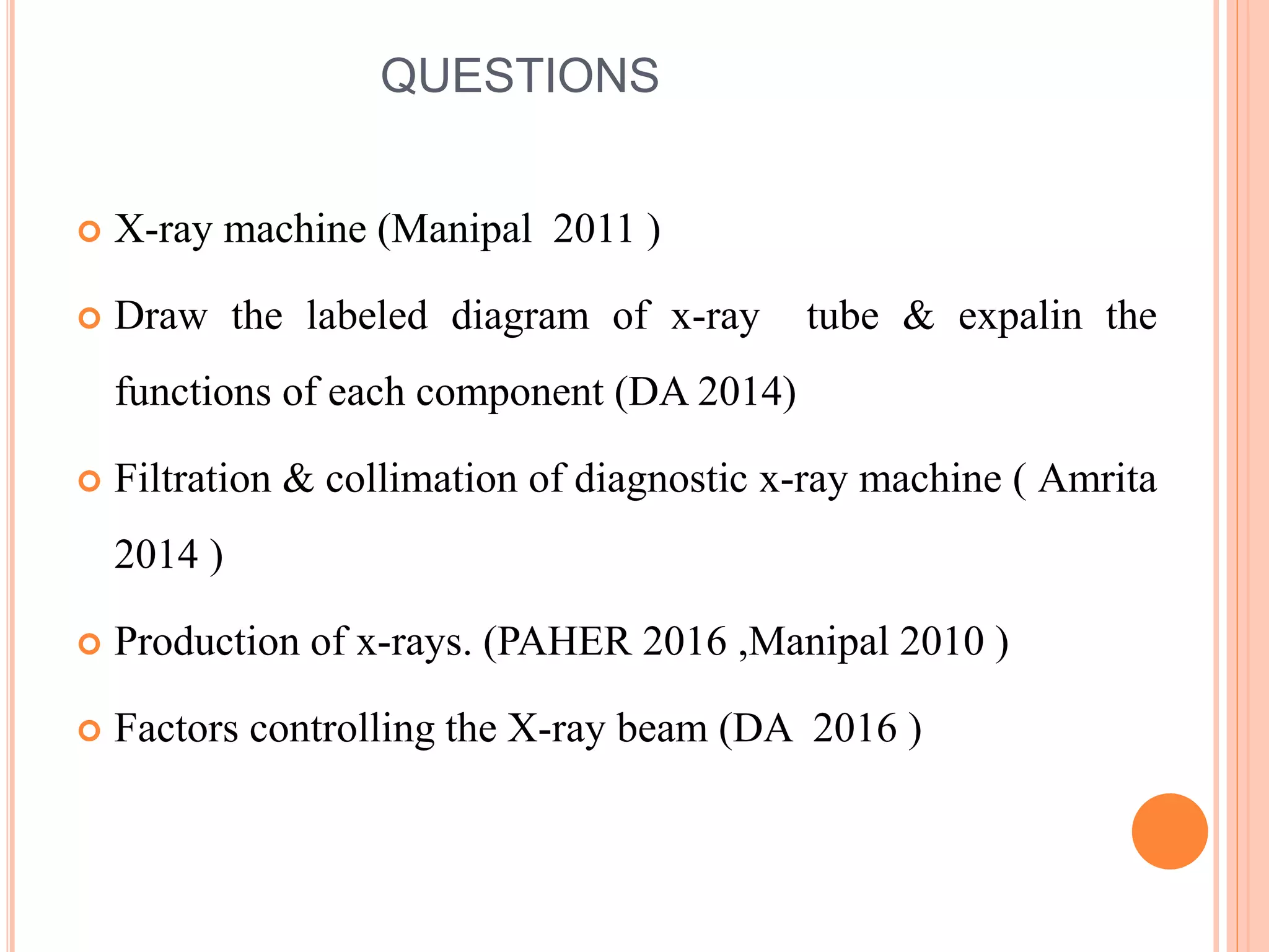 Production of x rays | PPTX