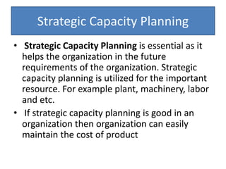 Capacity Planning | PPTX | Business | Business and Finance