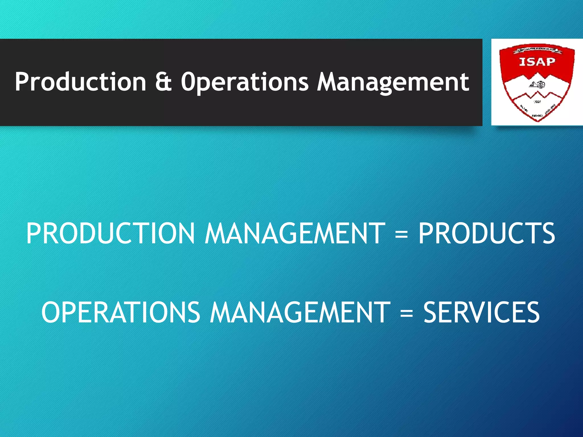 Production & operations management | PPTX