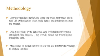 Production optimization using gas lift technique | PPTX