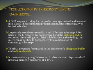 PRODUCTION OF PHARMACEUTICALS BY GENETICALLY ENGINEERED CELLS (HORMONES AND INTERFERONS) | PPTX