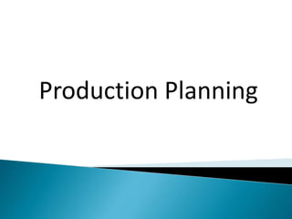 Production planning | PPTX