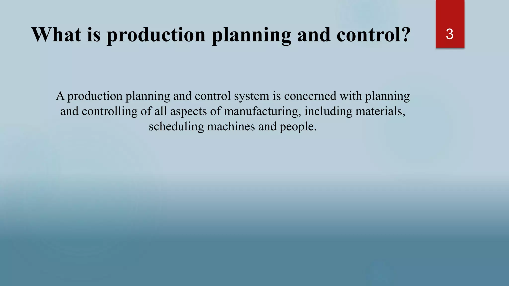 Production planning and control | PPTX