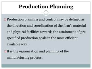 Production Planning and Control | PPTX