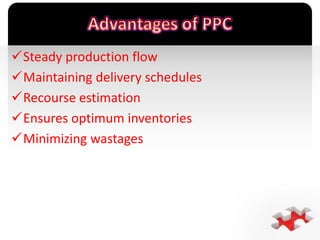 Production Planning Control (ppc ) | PPT