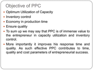 Production planning & control(ppc) | PPTX