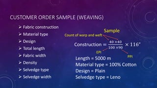 Production planning for weaving process | PPTX