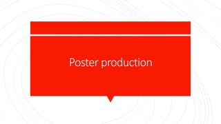 Production poster | PPT