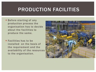 Production System and Production Facilities | PPTX