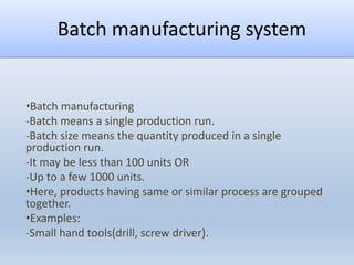 Production ( Types of production system) | PPTX