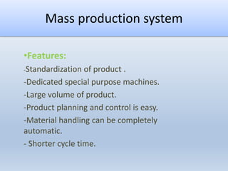 Production ( Types of production system) | PPTX