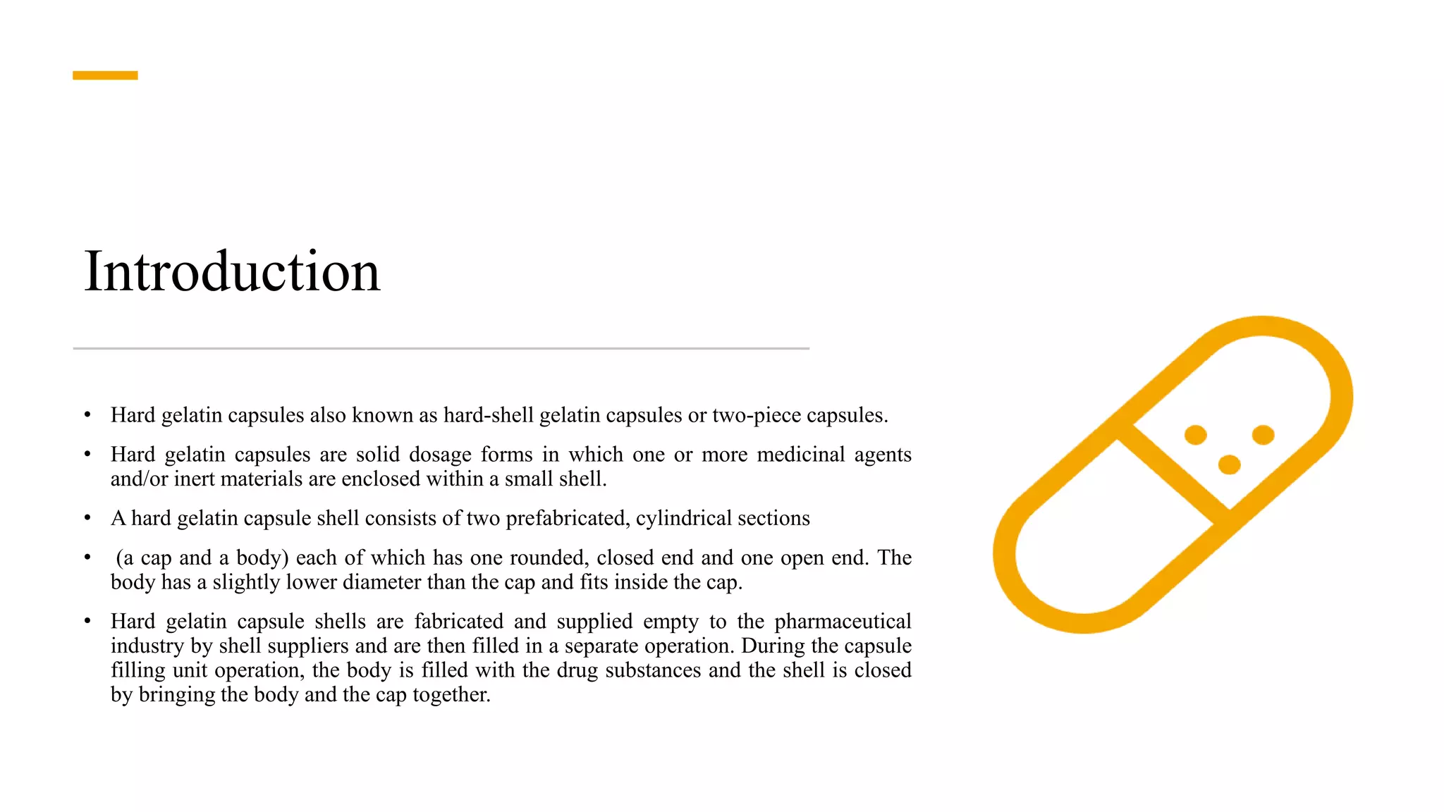 Production process of hard gelatin capsule | PPTX