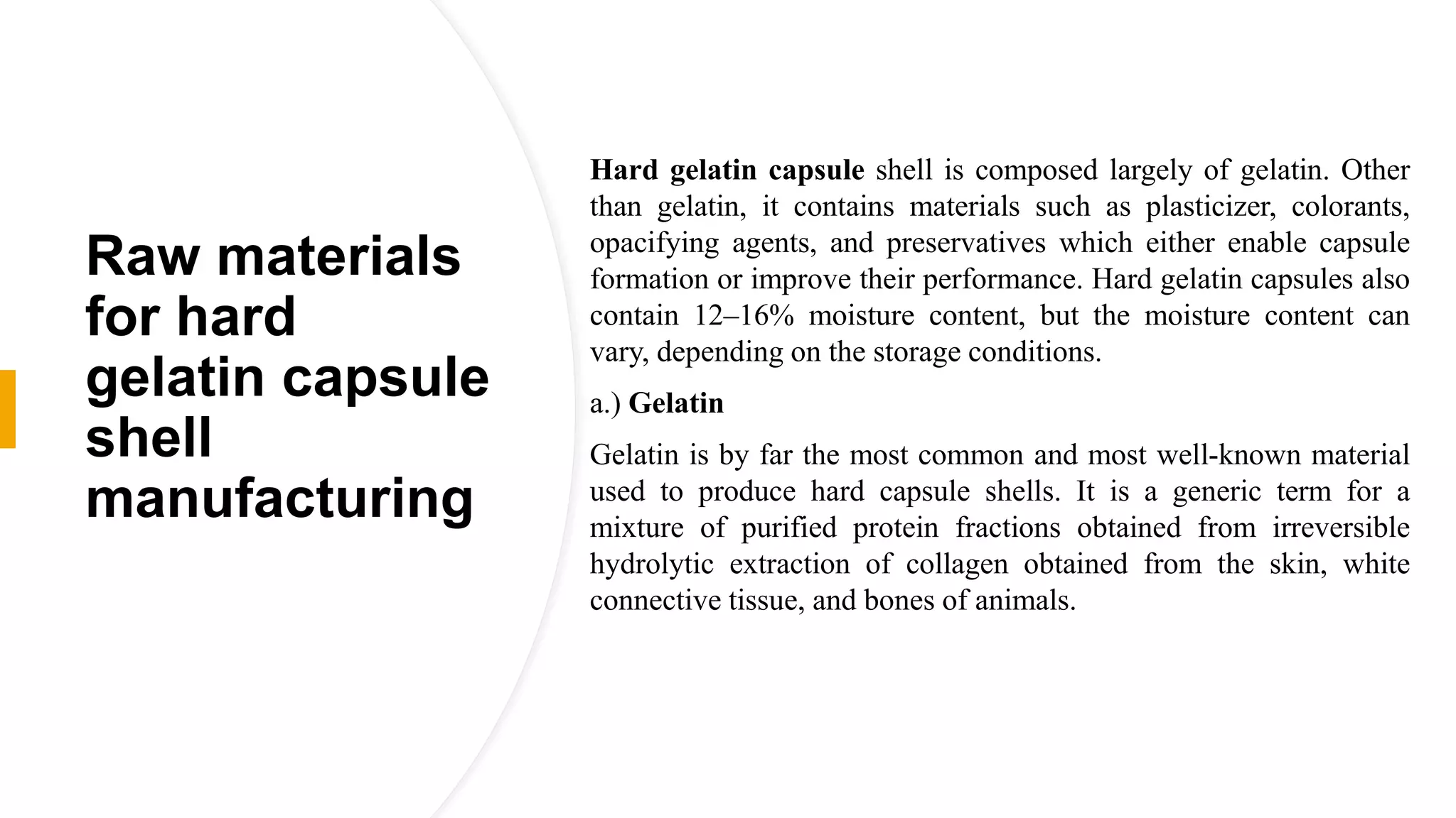 Production process of hard gelatin capsule | PPTX
