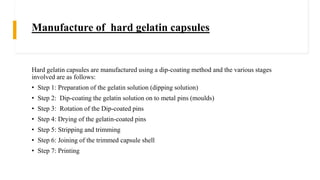 Production process of hard gelatin capsule | PPTX