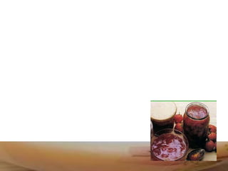 Production process of jam 1 | PPT