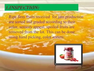 Production process of jam 1 | PPT