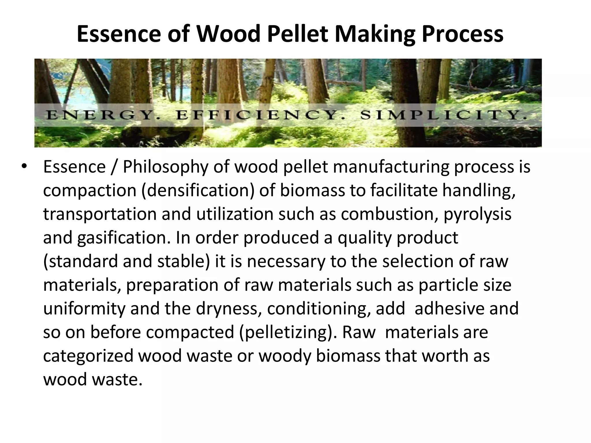 Production Process Wood Pellet From Wood Biomass | PDF
