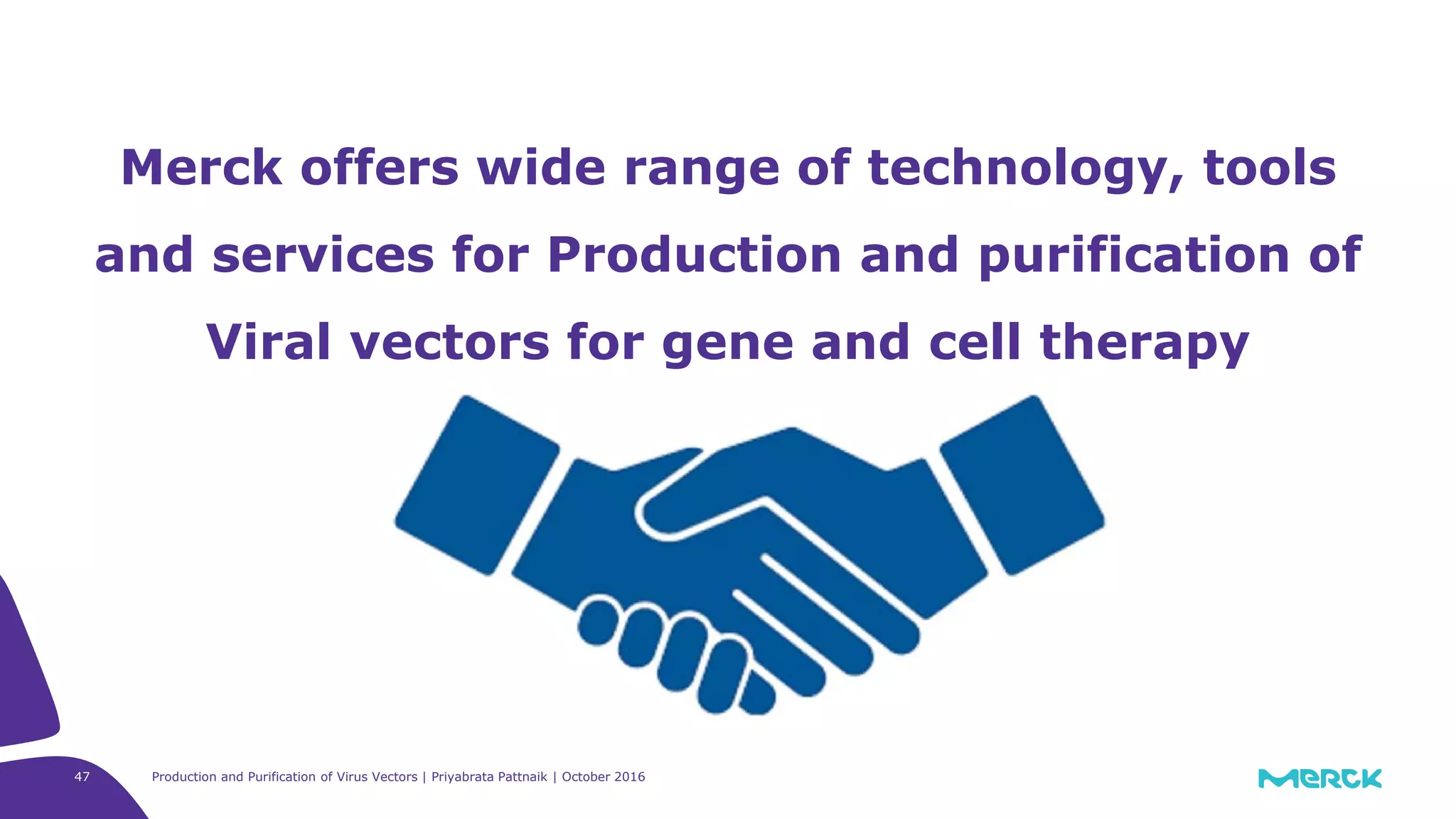 Production and purification of Viral vectors for gene and cell therapy ...