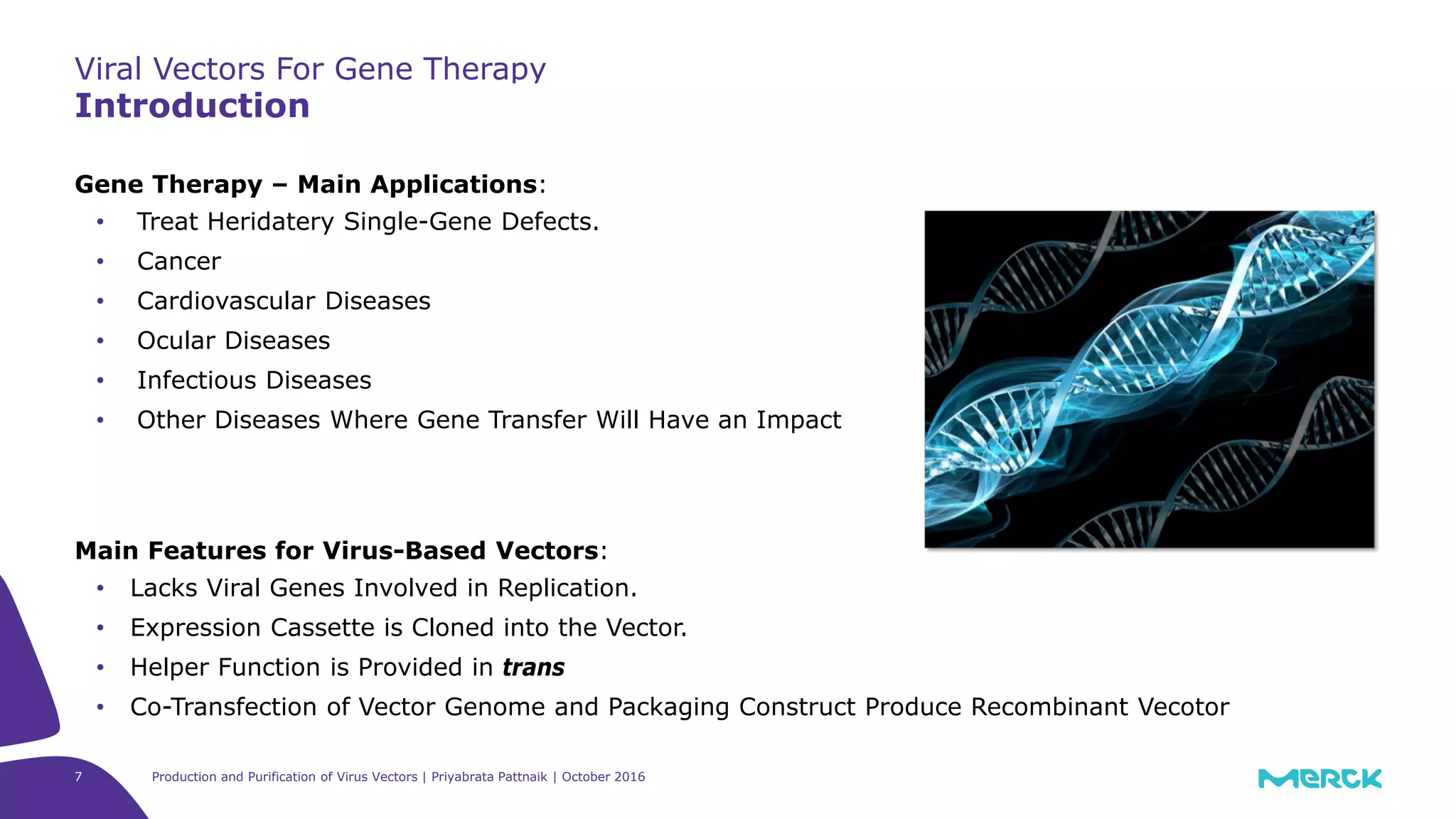 Production and purification of Viral vectors for gene and cell therapy ...