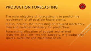 Production Planning, Scheduling and Control | PPT