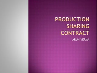 Production sharing contract | PPTX