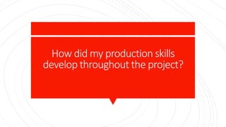 Production skills development | PPT