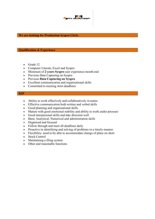 Production syspro clerk job spec | PDF | Technology & Computing
