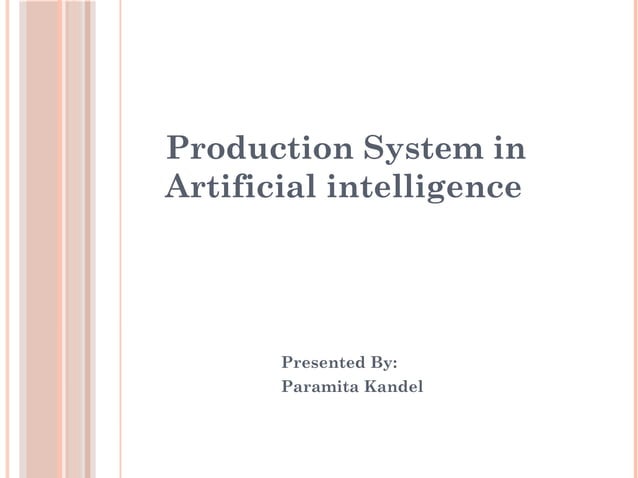 Production system in ai | ODP | Artificial Intelligence | Technology ...