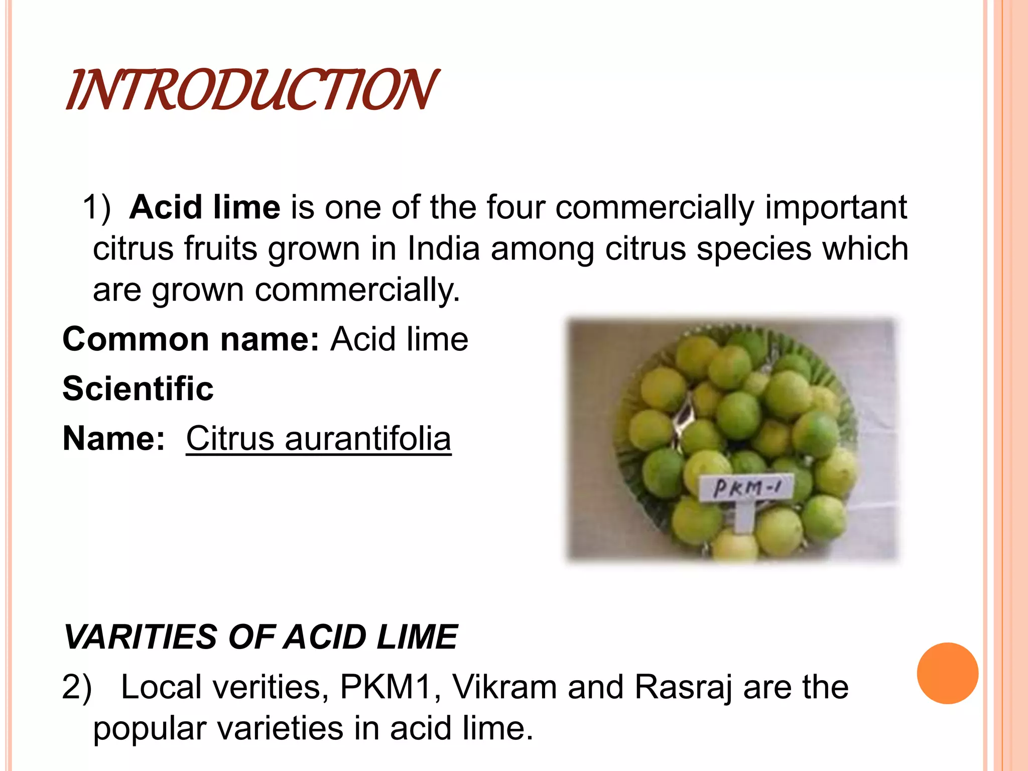 Production technology of acid lime | PPTX