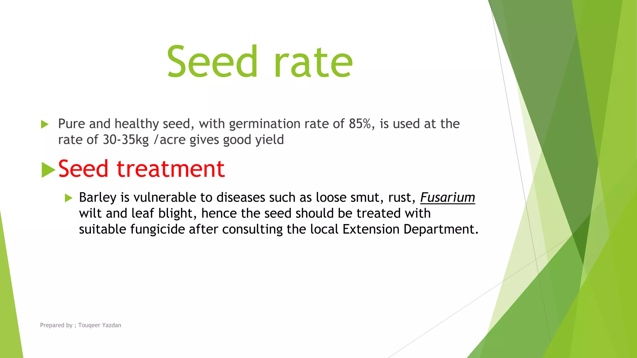 Production technology of barley | PPTX