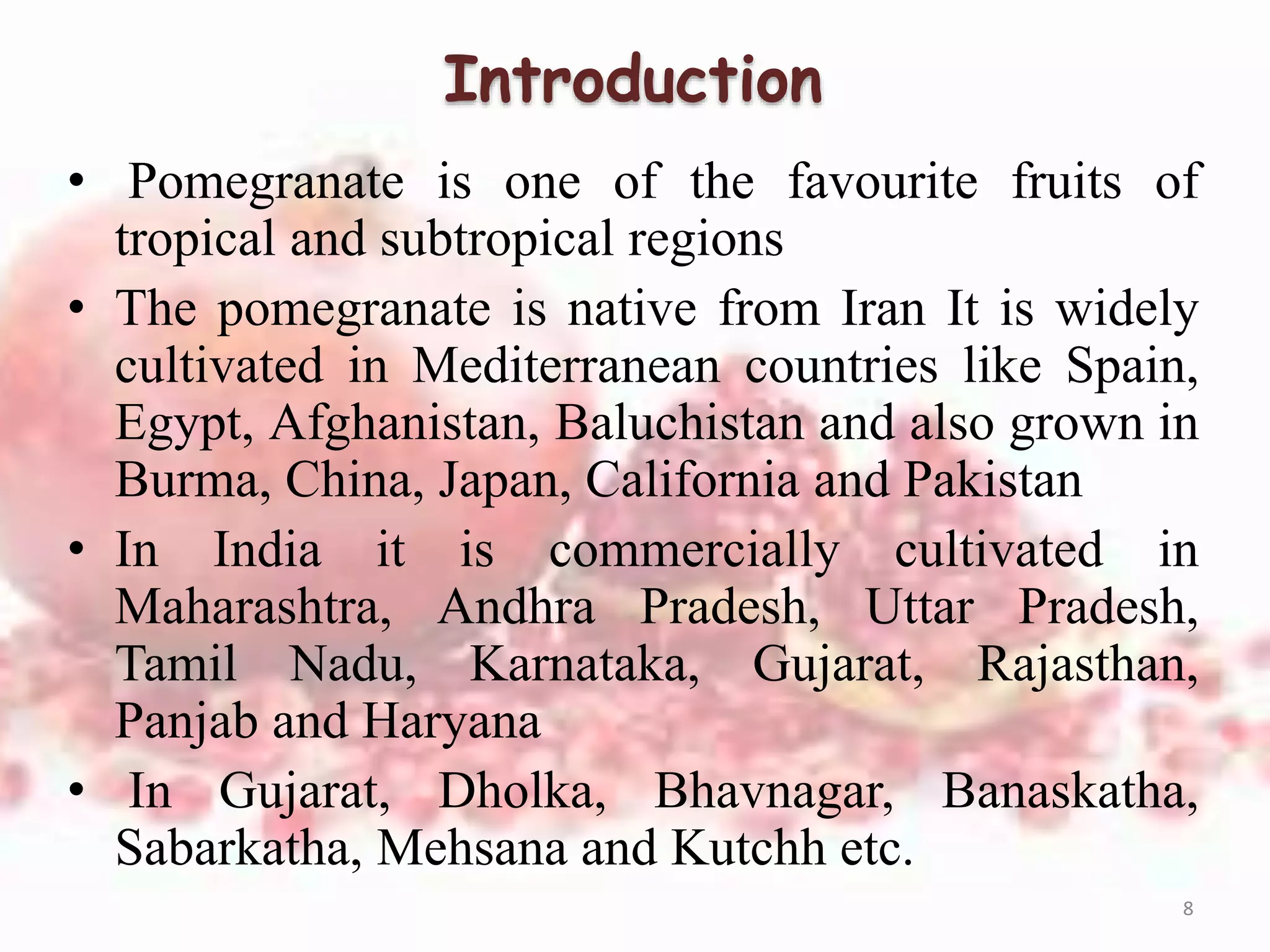 Production technology of pomegranate | PPTX